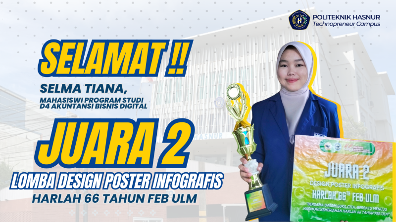Mahasiswi Akuntansi Bisnis Digital Politeknik Hasnur Raih Juara 2 Lomba ...